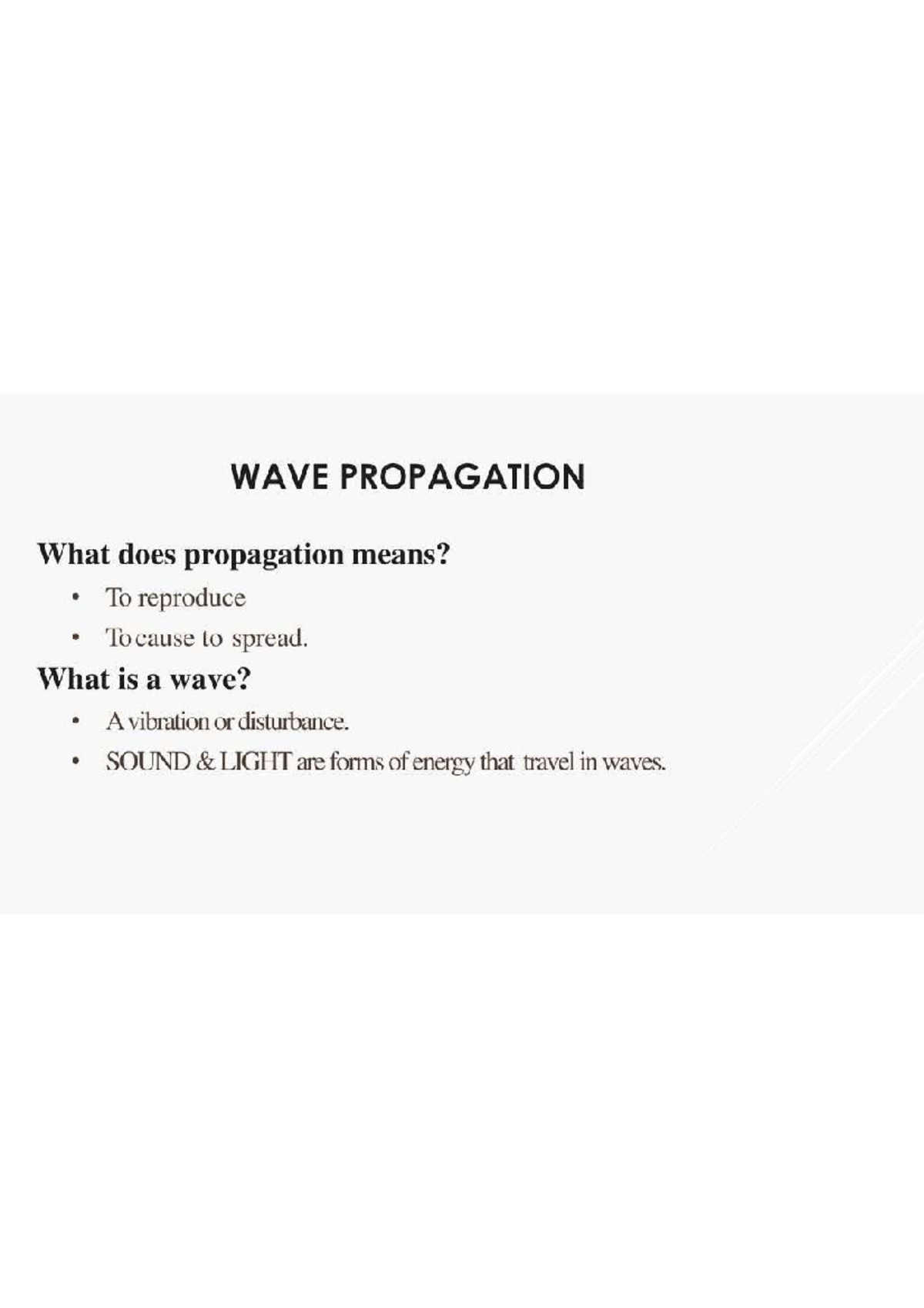 Wave+Propagation+What+does+propagation+means+What+is+a+wave ...