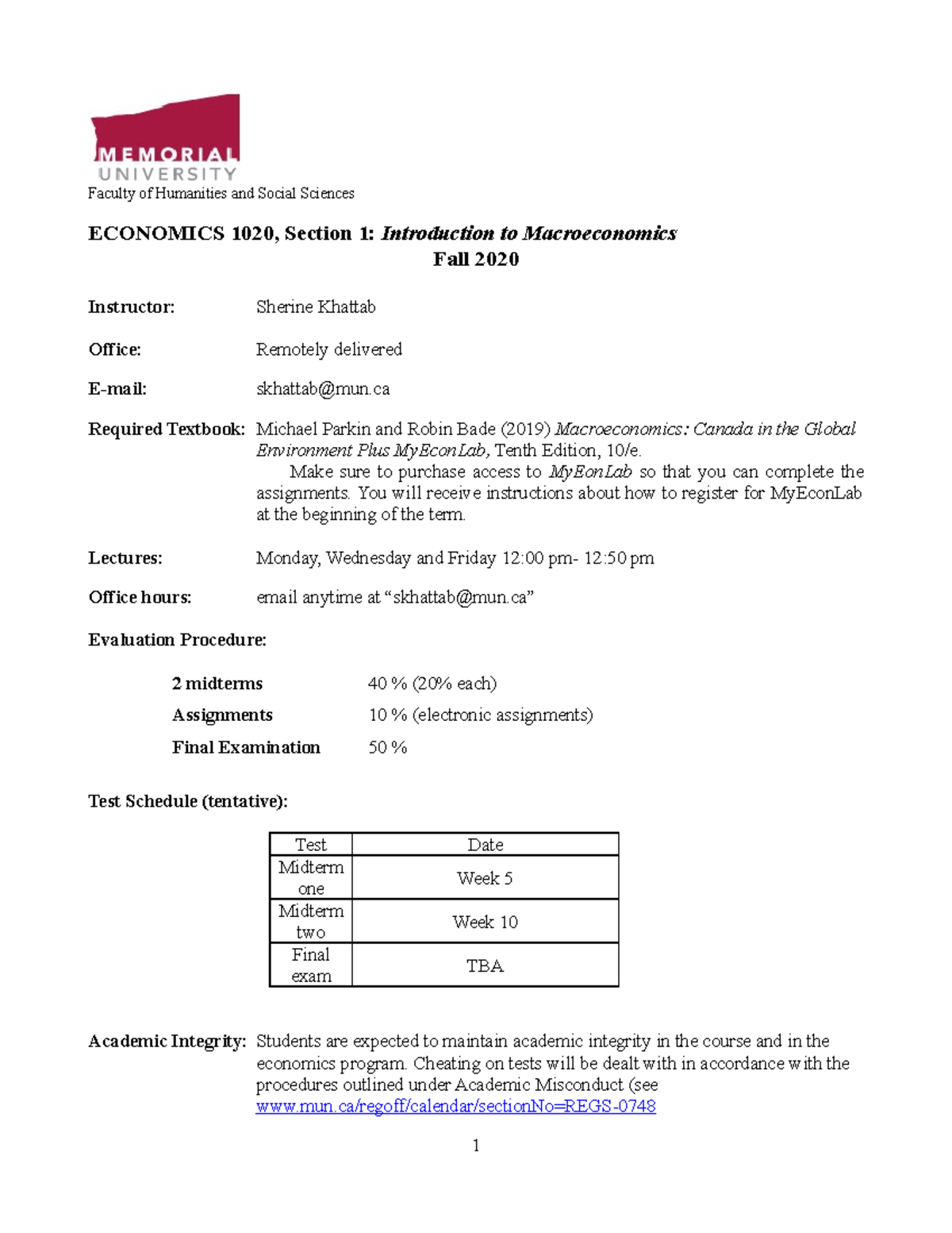 Eco 1020 Course Outline - Faculty of Humanities and Social Sciences ECONOMICS 1020, Section 1 ...