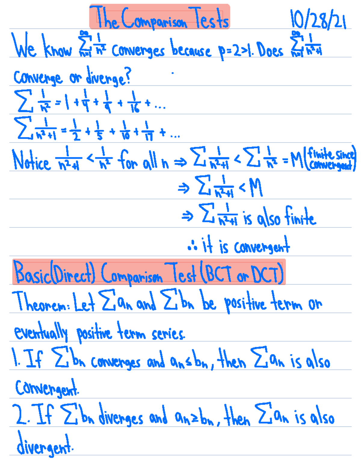 The Comparison Tests(11.4) - The Comparison Tests 10 28 21 We know t ...