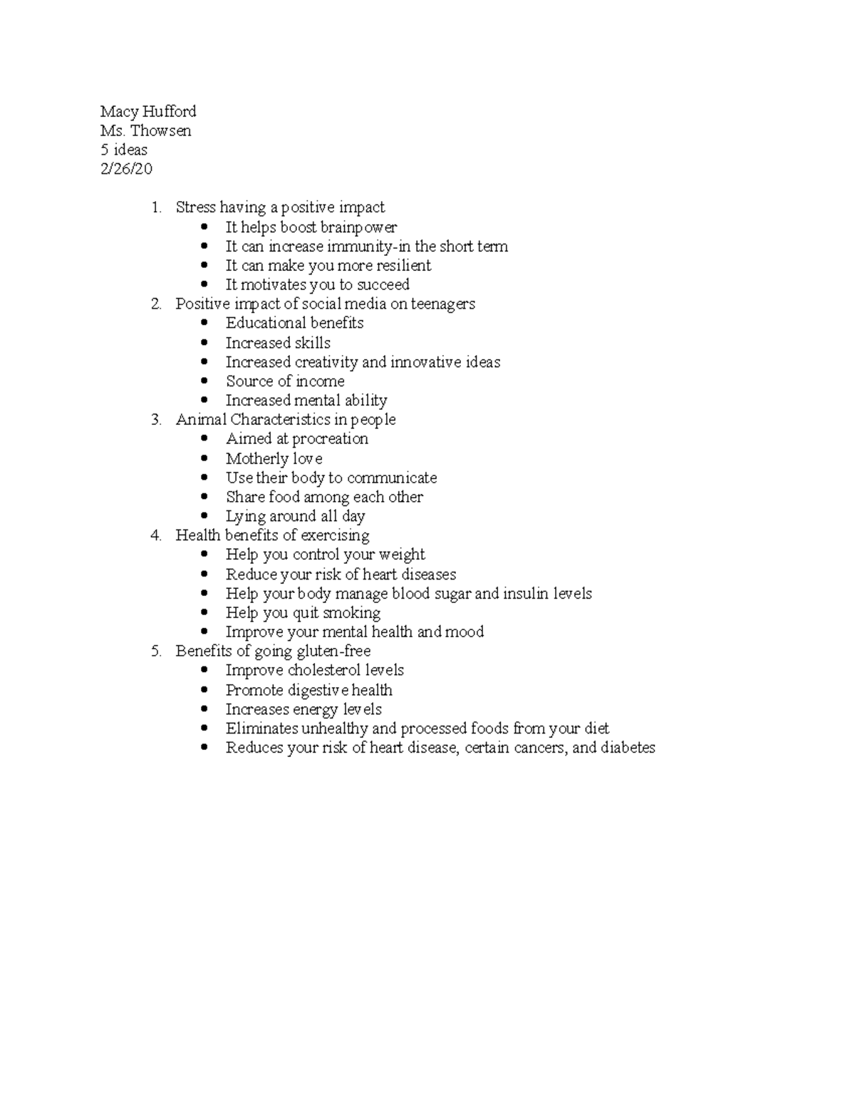 5 ideas - Macy Hufford Ms. Thowsen 5 ideas 2/26/ Stress having a ...