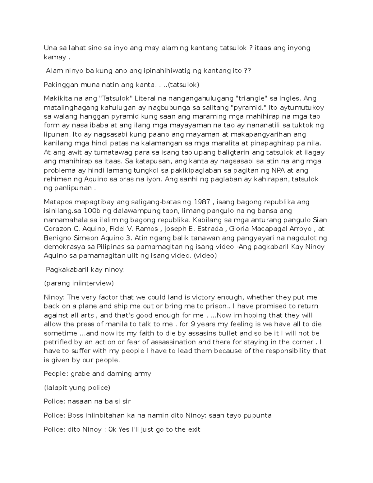 Script.pwede na den - script and notes - Una sa lahat sino sa inyo ang ...