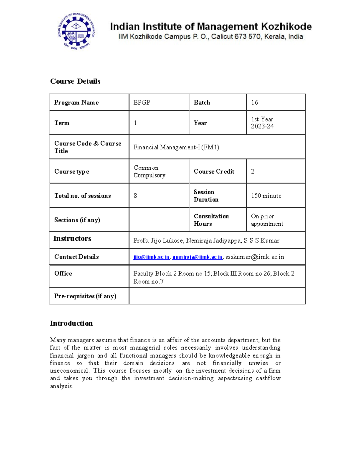 FM1 Course Outline - Course Details Program Name EPGP Batch Term 1 Year ...