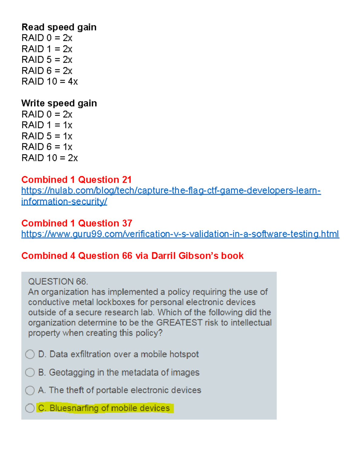 Useful info and explanations - Read speed gain RAID 0 = 2x RAID 1 = 2x ...