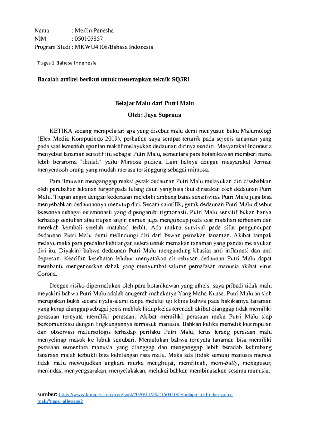 Tugas 1 Merlin Bahasa Indonesia - Nama : Merlin Panesha NIM : 050105857 Program Studi : - Studocu