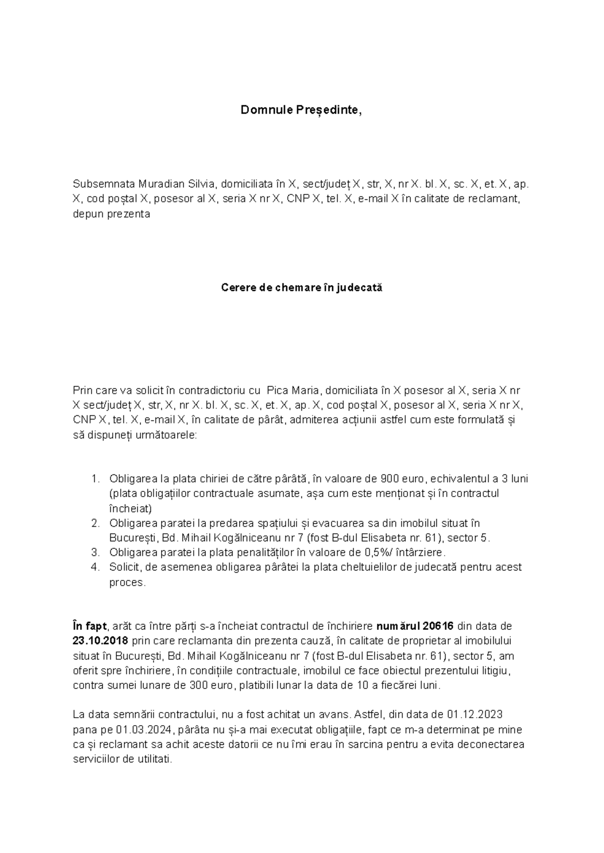 Cerere de chemare în judecată - Domnule Președinte, Subsemnata Muradian ...