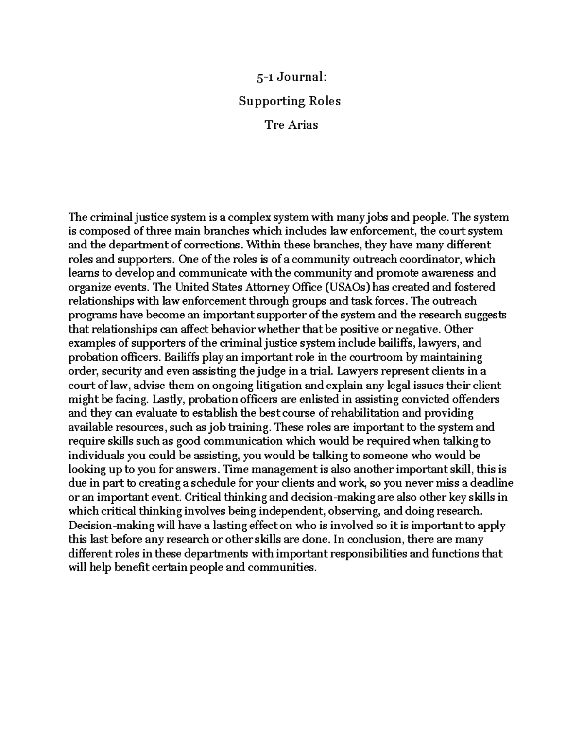 5-1 Journal - 5-1 Journal: Supporting Roles Tre Arias The criminal ...
