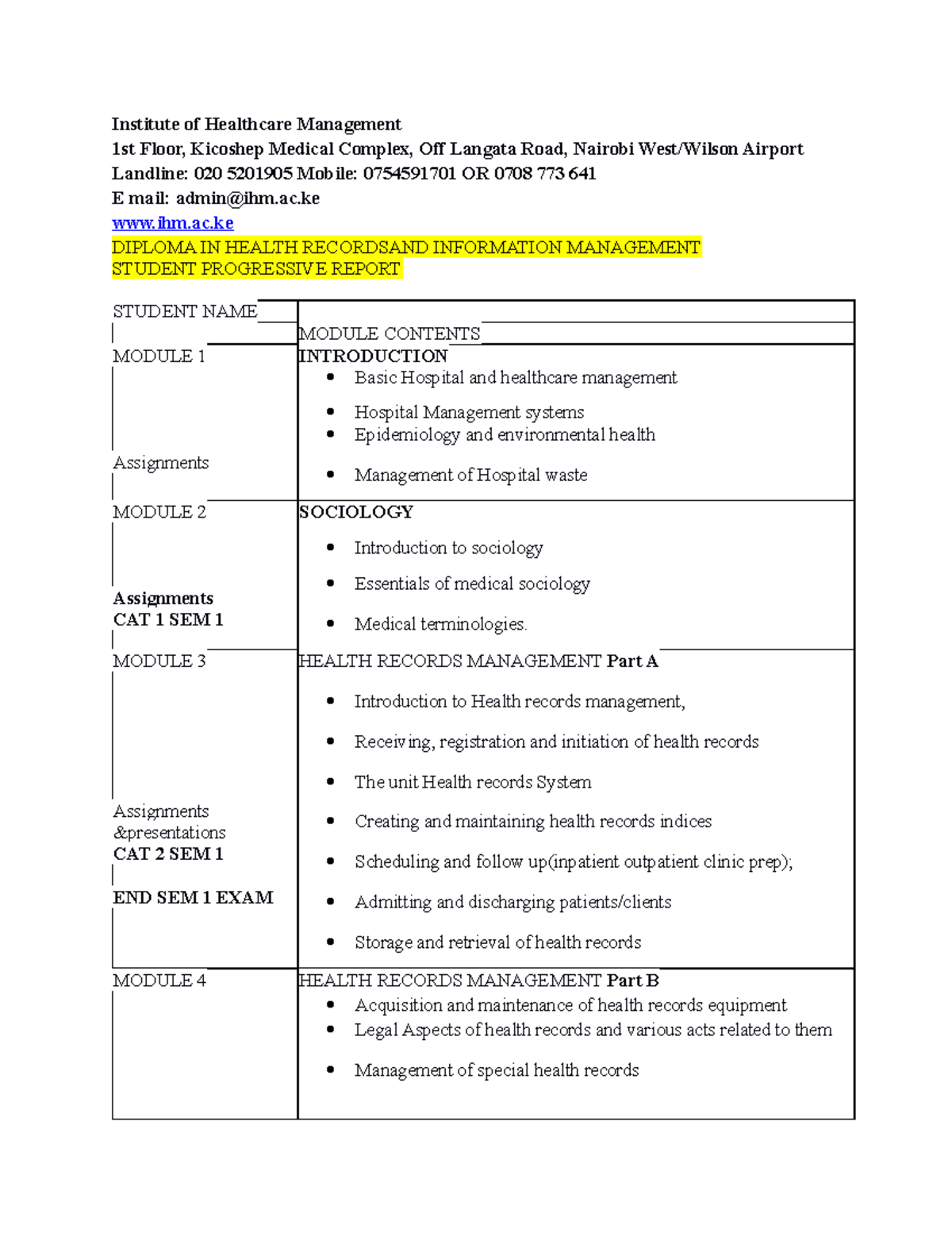 C outline HR - Institute of Healthcare Management 1st Floor, Kicoshep ...