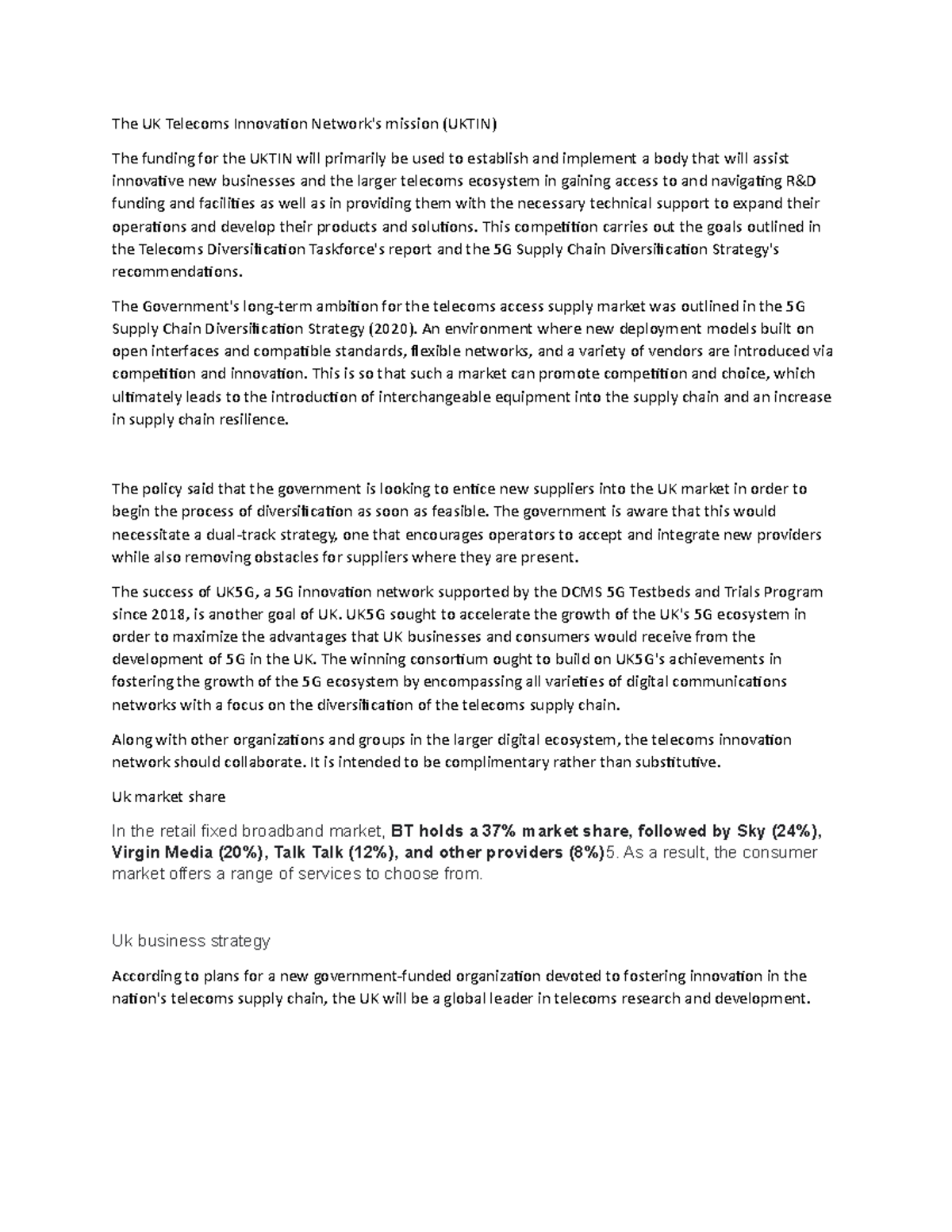 The UK Telecoms Innovation Network - This competition carries out the ...