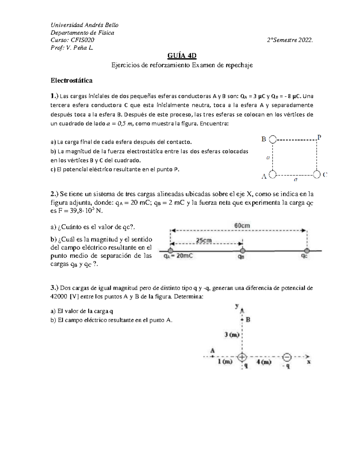 GUÍA 4D Ejercicios Repechaje CFIS020 (profesor) - Universidad Andrés Bello Departamento de ...