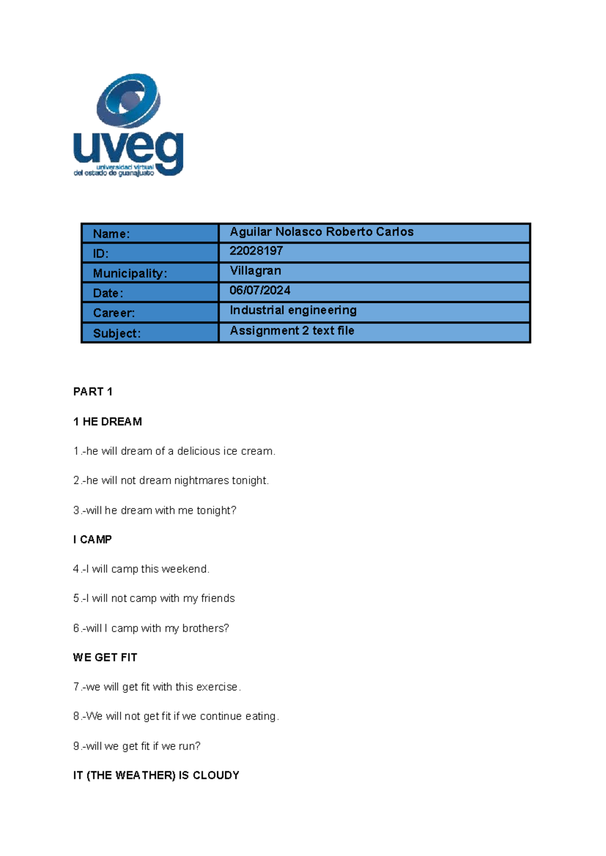 assignment-2-text-file - Name: Aguilar Nolasco Roberto Carlos ID: 22028197 Municipality ...