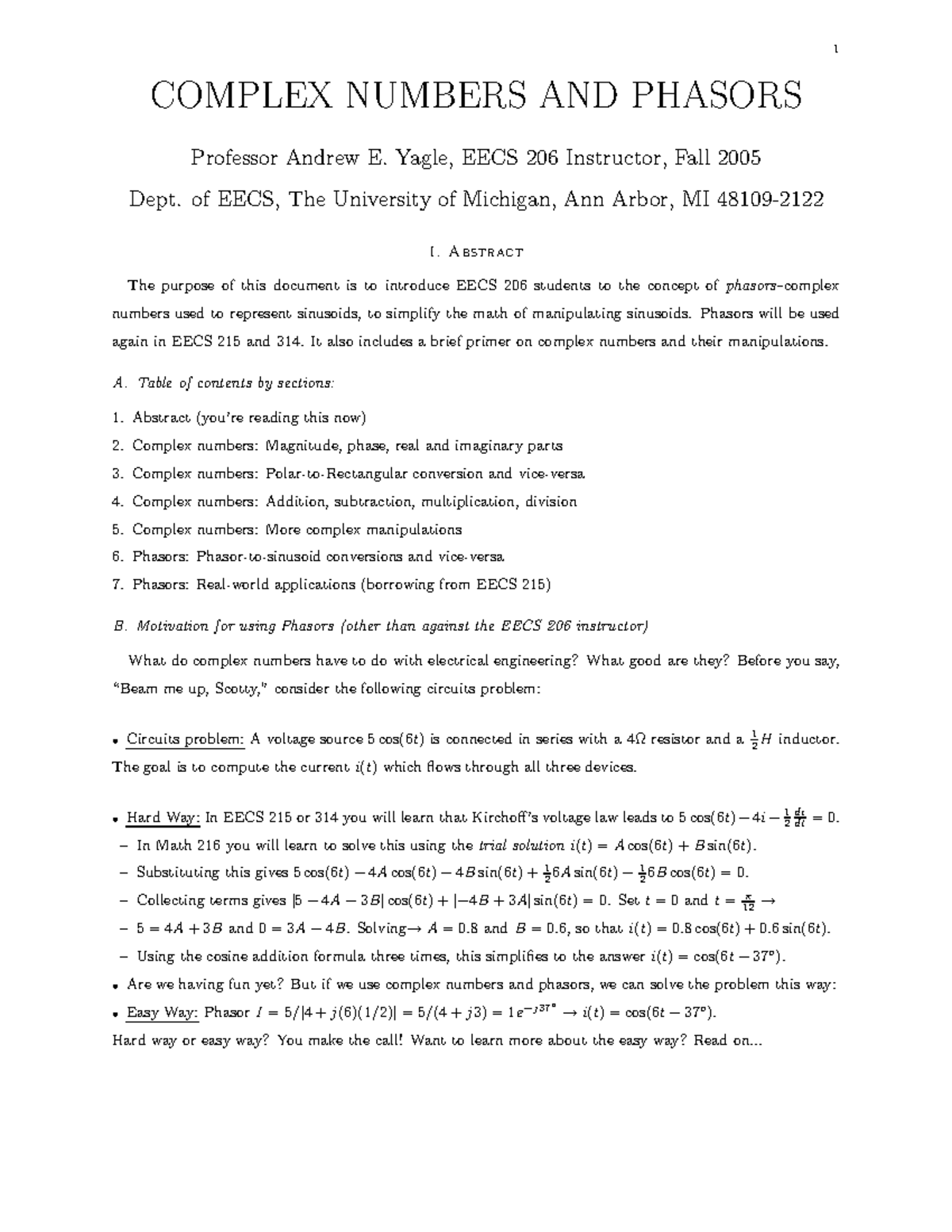 Phasor - COMPLEX NUMBERS AND PHASORS Professor Andrew E. Yagle, EECS ...