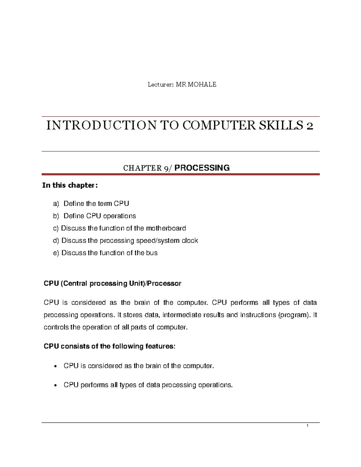 Chapter 9 Processing - I N T R O D U C T I O N T O COMPUTER SKILLS 2 ...