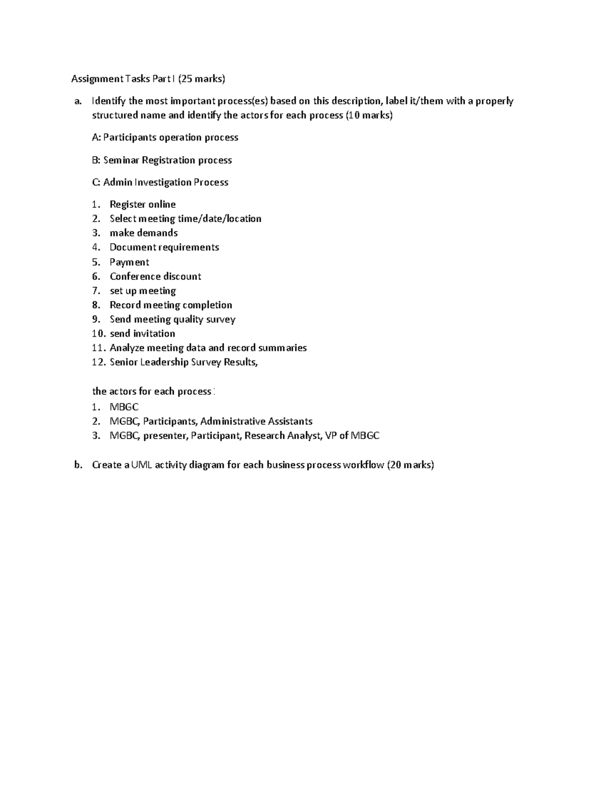 ITEC3010 Assignment 1 - Assignment Tasks Part I (25 marks) a. Identify the most important - Studocu