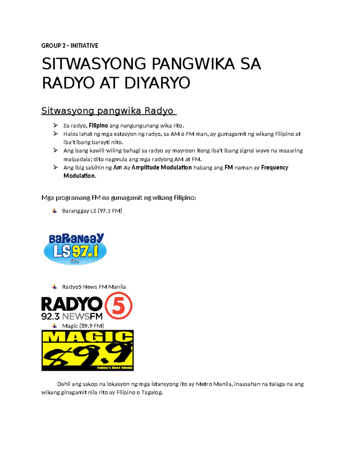 Group 2- Sitwasyong pangwika sa radyo, diyaryo, at pamahalaan - GROUP 2 ...