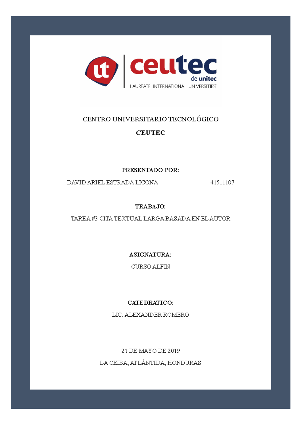 Tarea#2 Alfin Apuntes 2 - CENTRO UNIVERSITARIO TECNOLÓGICO CEUTEC ...
