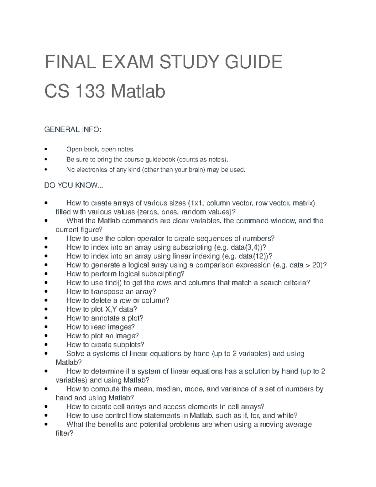 Final EXAM Study Guide - FINAL EXAM STUDY GUIDE CS 133 Matlab GENERAL ...