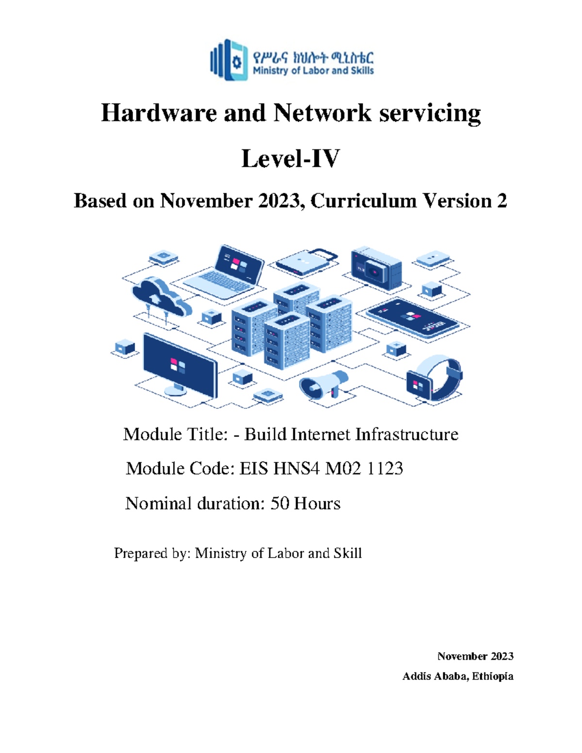 M02 - Build Internet Infrastructure - Hardware and Network servicing ...