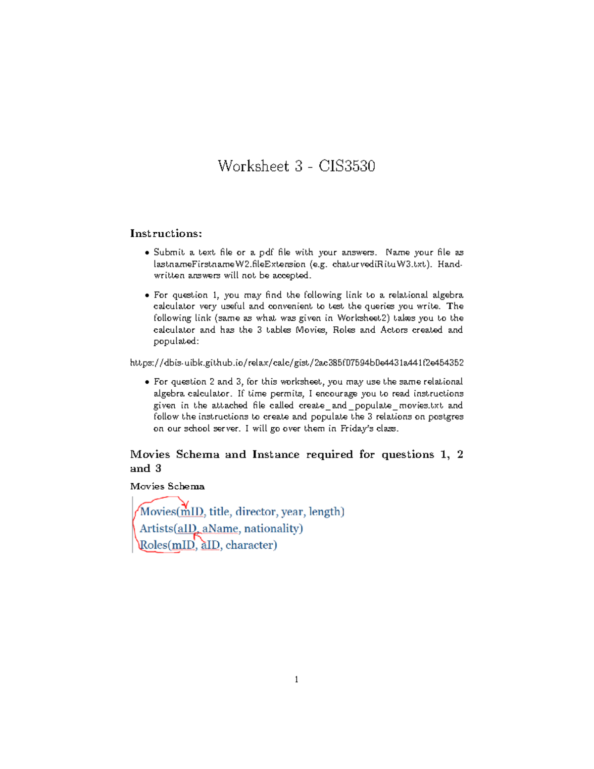 Worksheet 3 - Worksheet 3 - CIS Instructions: Submit a text file or a ...