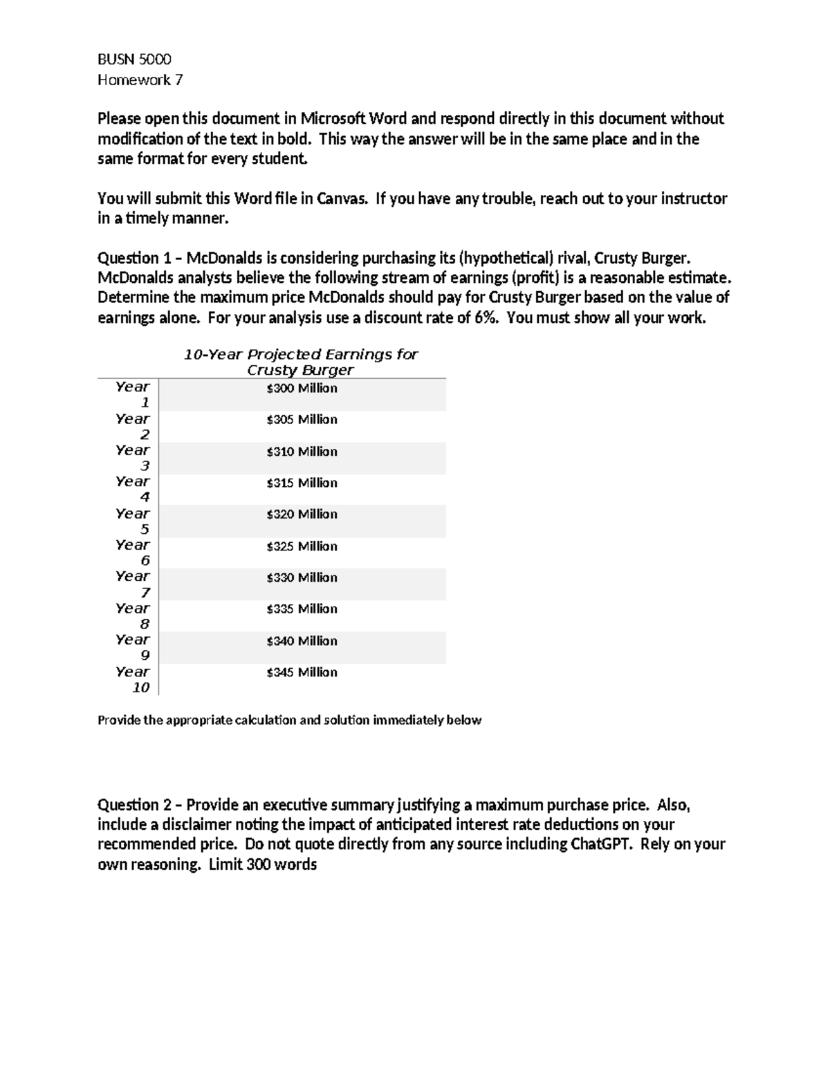 Busn 5000 week 7 hw - i want to know how to calculate this - BUSN 5000 ...