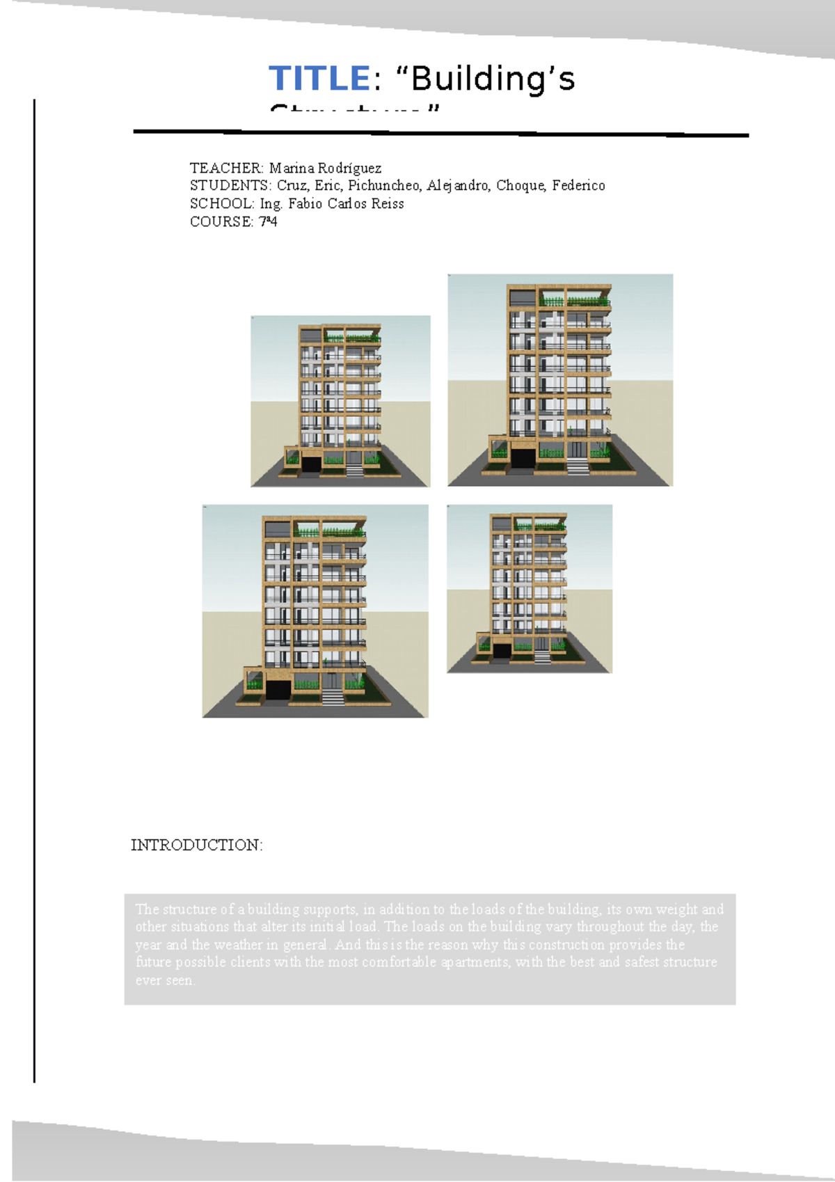 Ingles 7º4ª (Clase Nº12)Presentacion - TITLE : “Building’s Structure ...