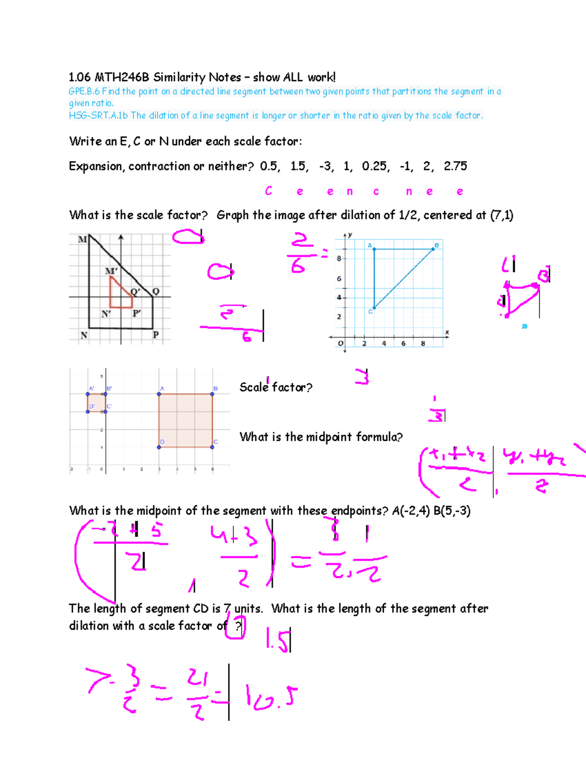 1.06 math notes - 1 MTH246B Similarity Notes – show ALL work! GPE.B ...