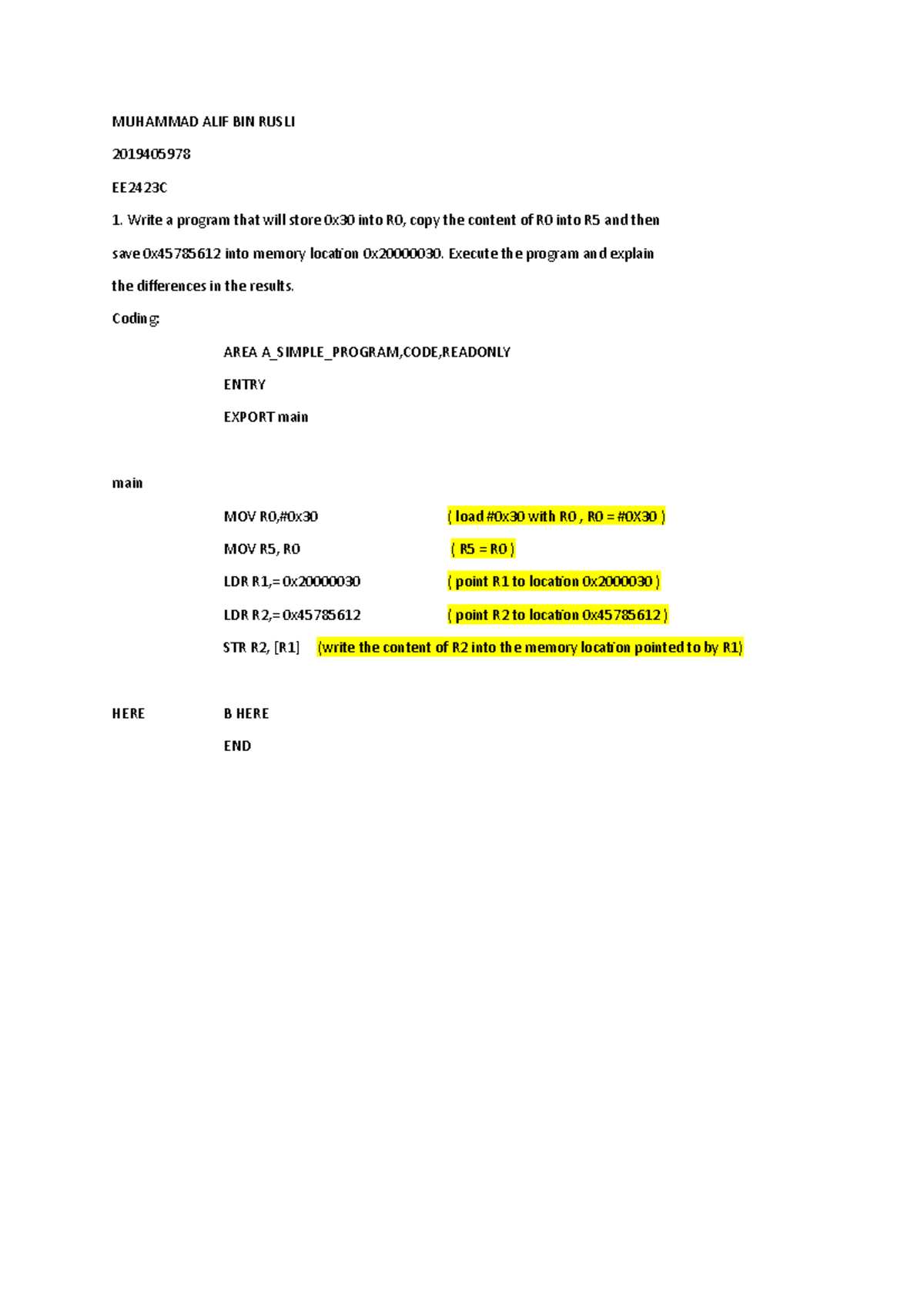 ECE521 LAB1 - MUHAMMAD ALIF BIN RUSLI 2019405978 EE2423C Write a program that will store 0x30 ...