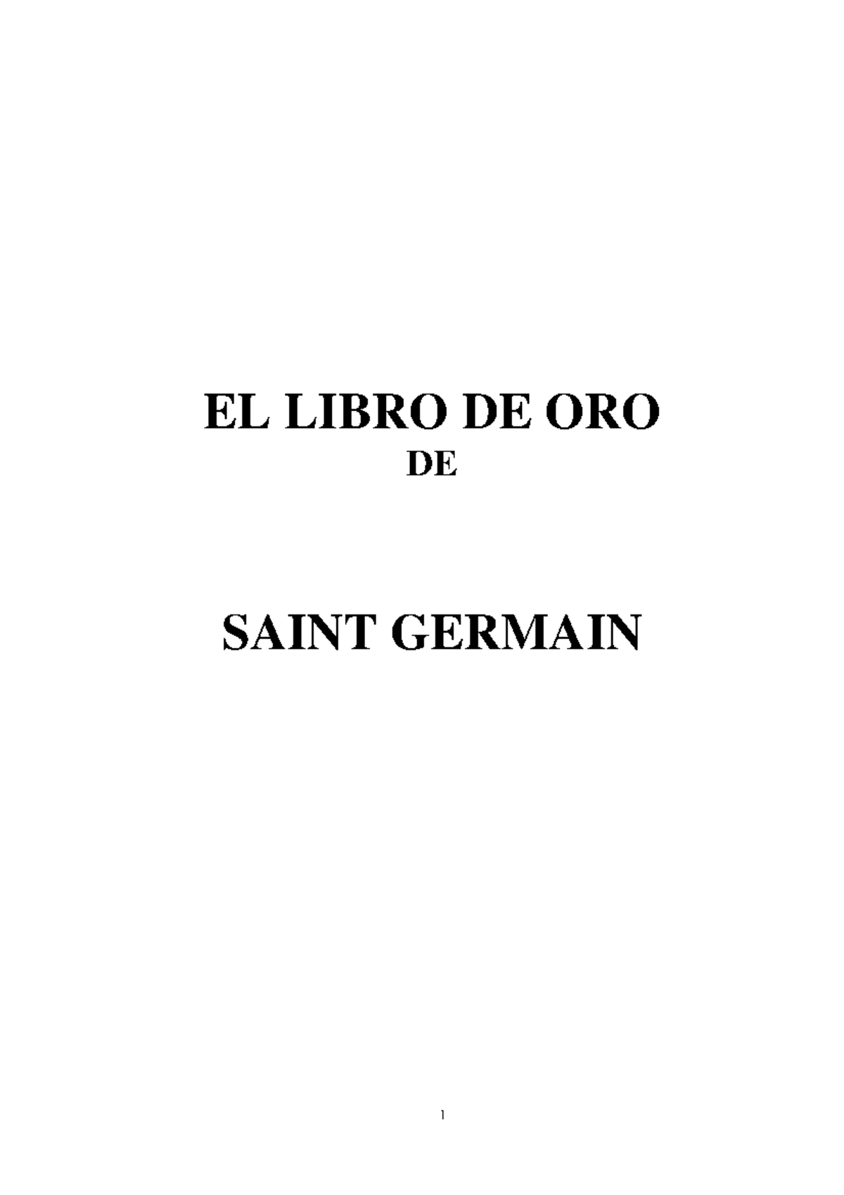 El libro de oro - Jsjsksks - EL LIBRO DE ORO DE SAINT GERMAIN ...