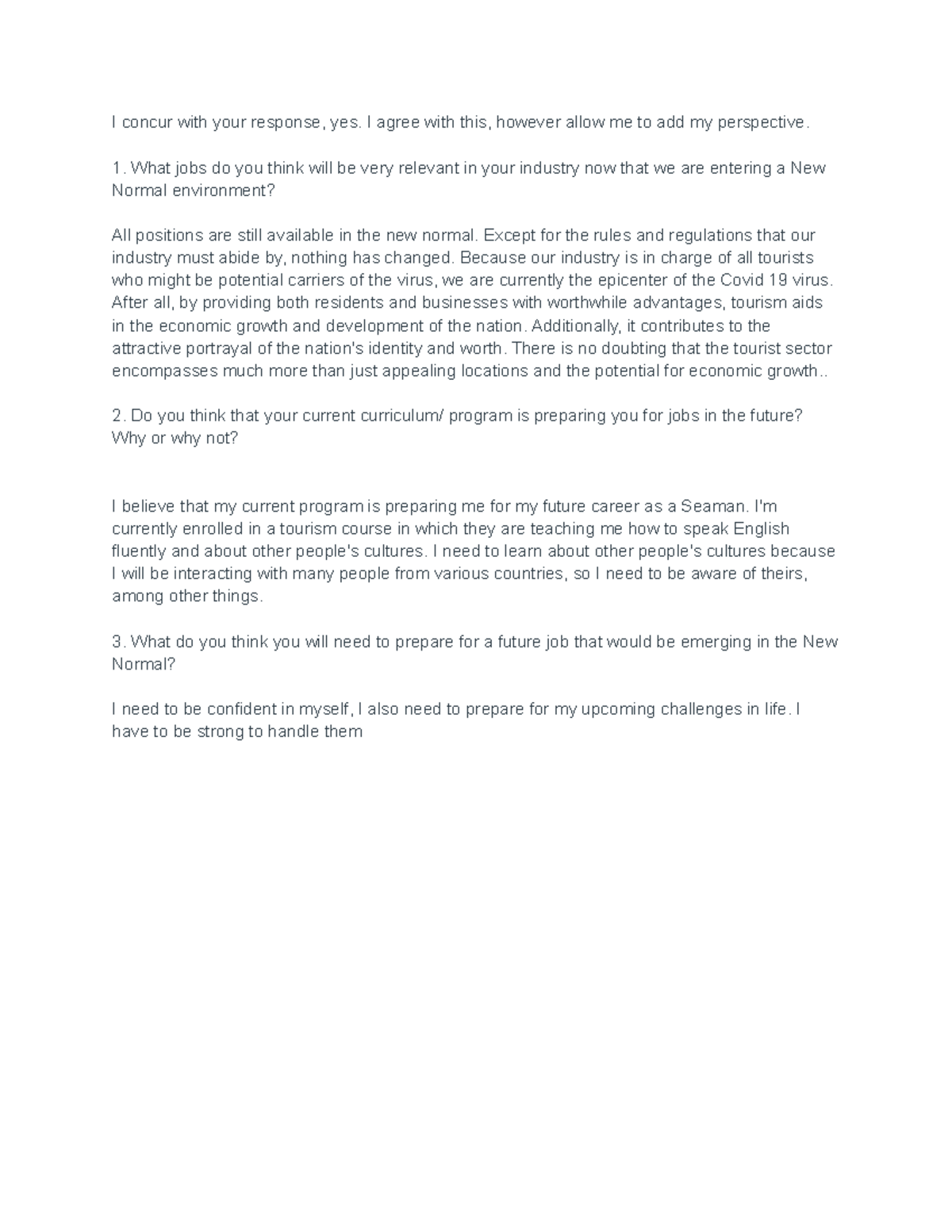 Doc1 - Assignments - I concur with your response, yes. I agree with ...