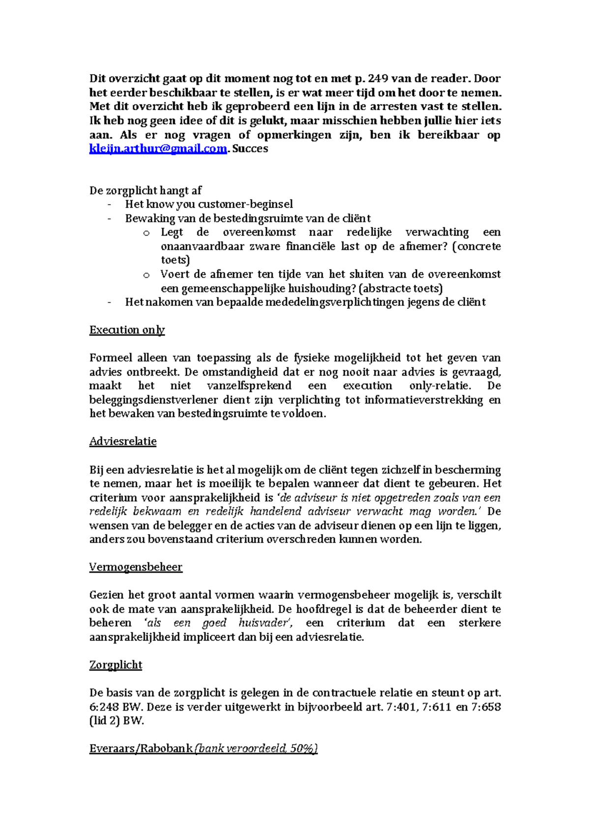 Arresten Opdrachtovereenkomst en haar toepassing bij financiele ...