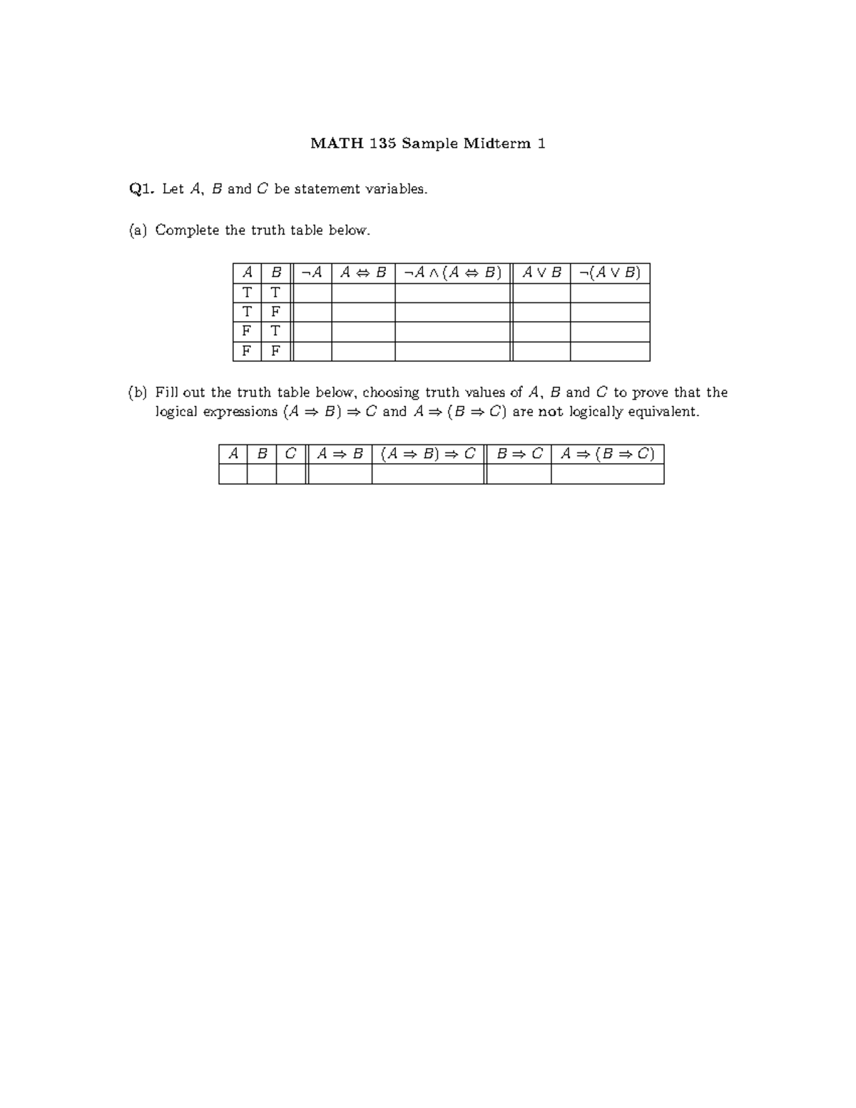 Sample Midterm 1 - Practice - MATH 135 Sample Midterm 1 Q1. Let A, B ...