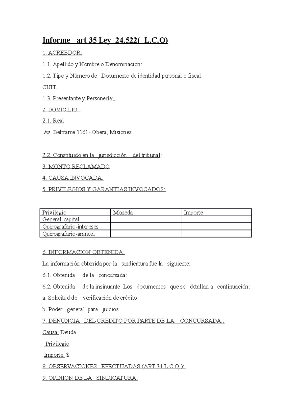 Modelo DE Informe - Informe art 35 Ley 24( L.C) 1. ACREEDOR: Apellido y ...