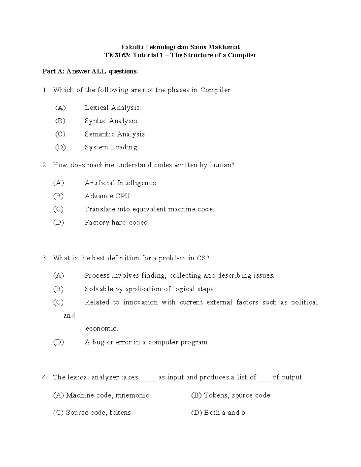 01Tutorial TK3163 2024 - structure of compiler - Fakulti Teknologi dan Sains Maklumat TK3163 ...
