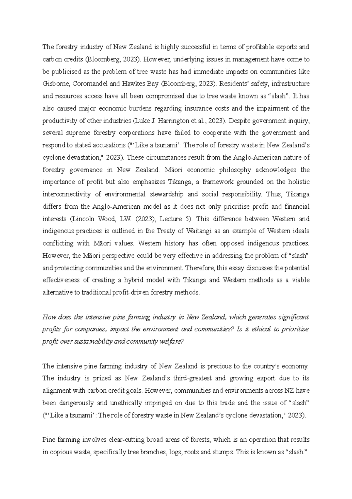 BSNS111 Essay - The forestry industry of New Zealand is highly ...