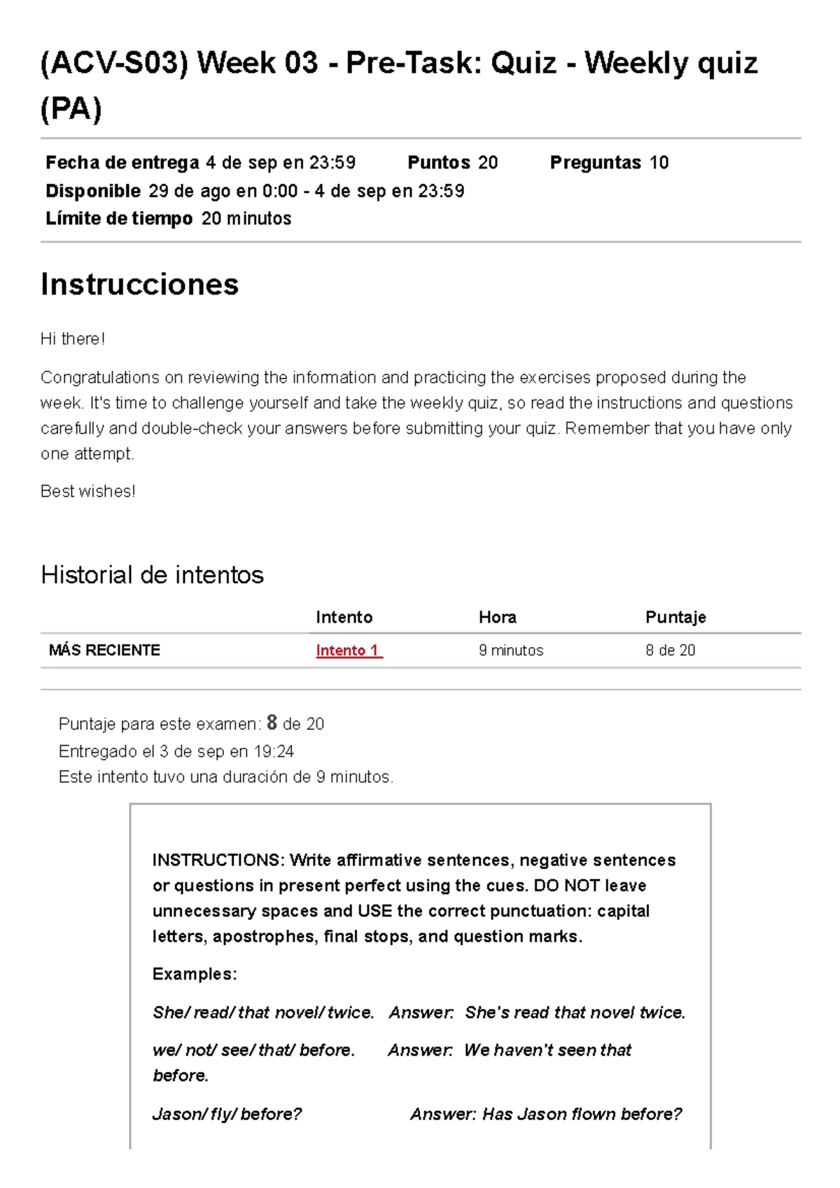 (ACV-S03) Week 03 - Pre-Task Quiz - Weekly quiz (PA) Ingles IV (24425) - (ACV-S03) Week 03 ...