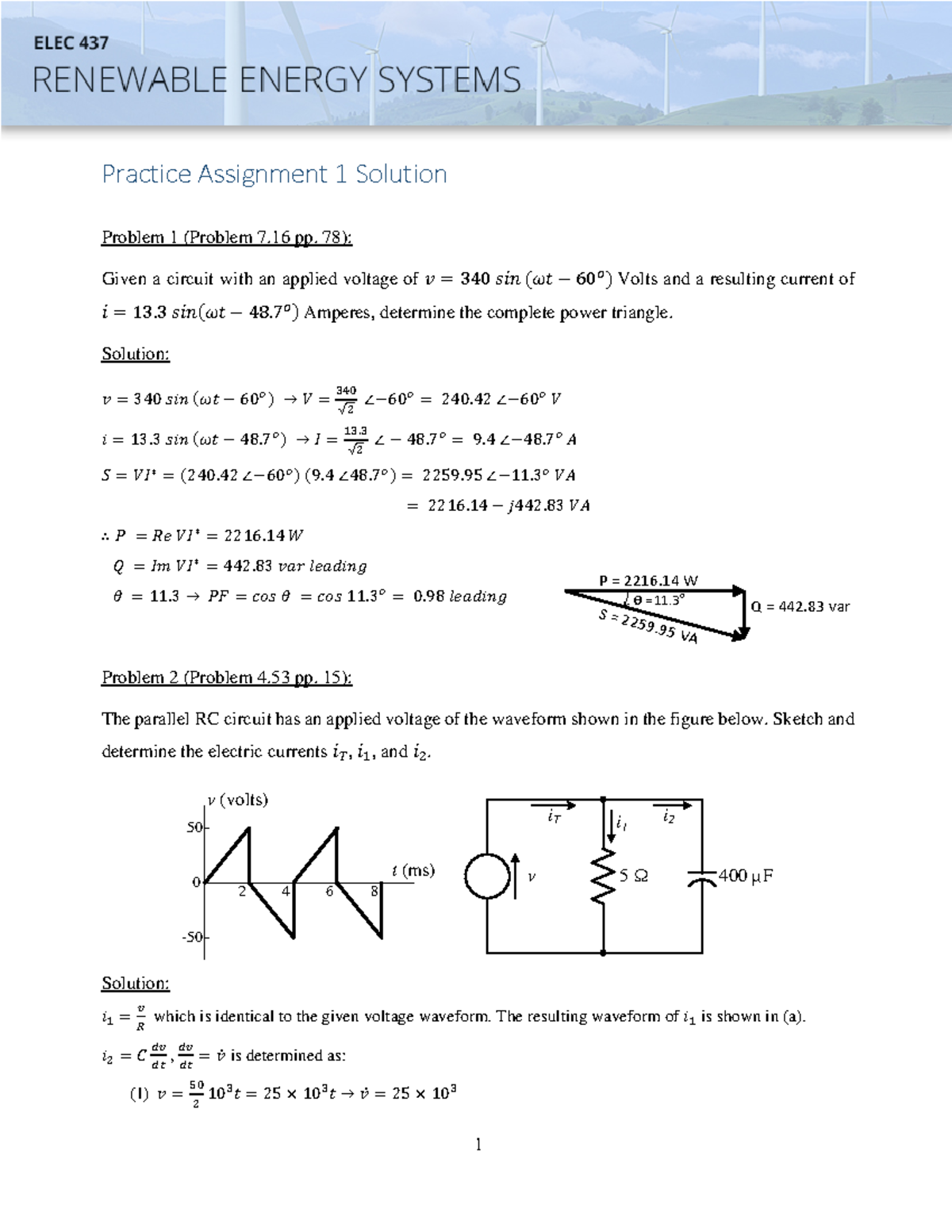 the Practice Assignment 1 Solution for elec 437 - 1 Practice Assignment 1 Solution Problem 1 ...