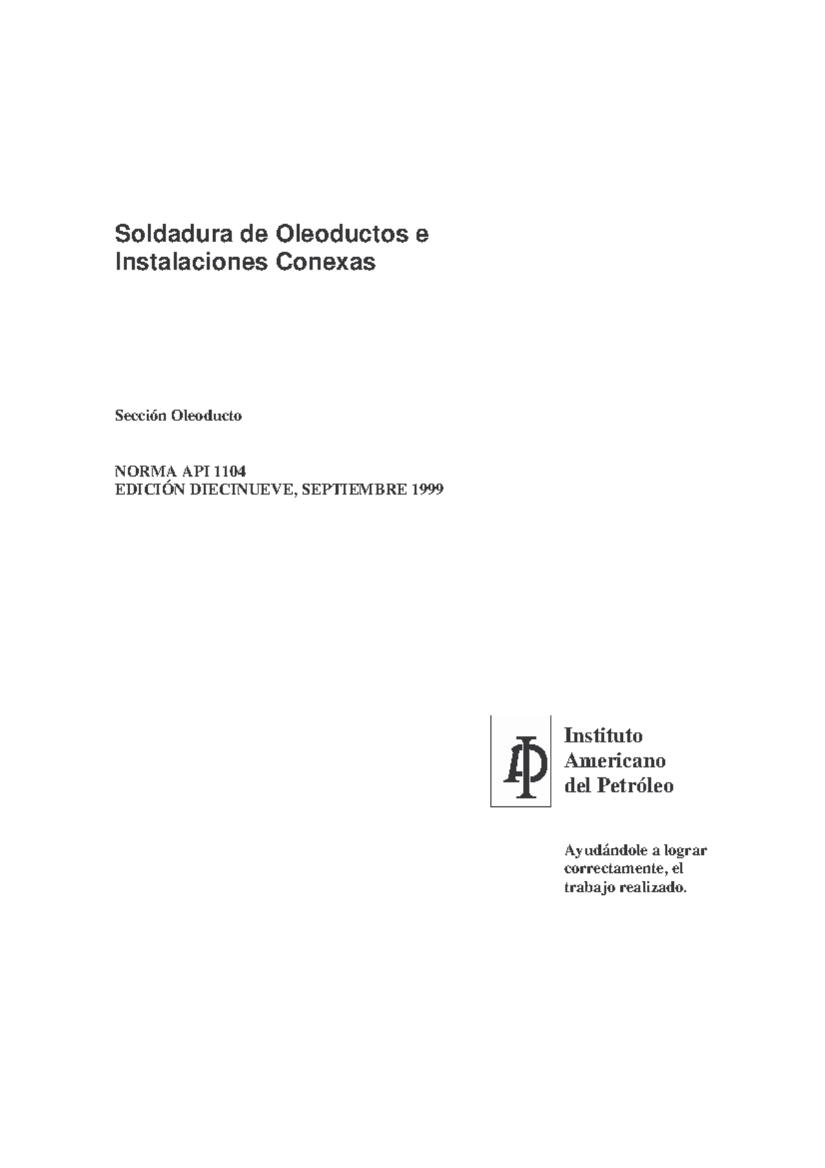 API STD 1104 Traducción - Soldadura de Oleoductos e Instalaciones ...