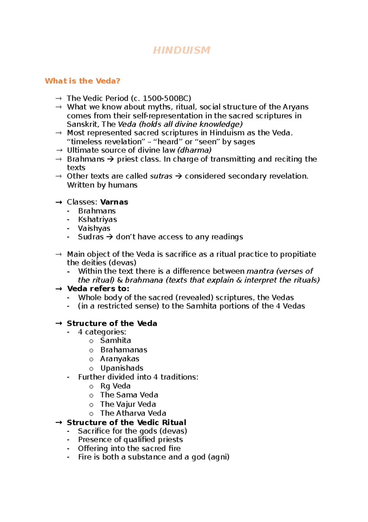 Hinduism basic lecture notes - HINDUISM What is the Veda? ® The Vedic ...