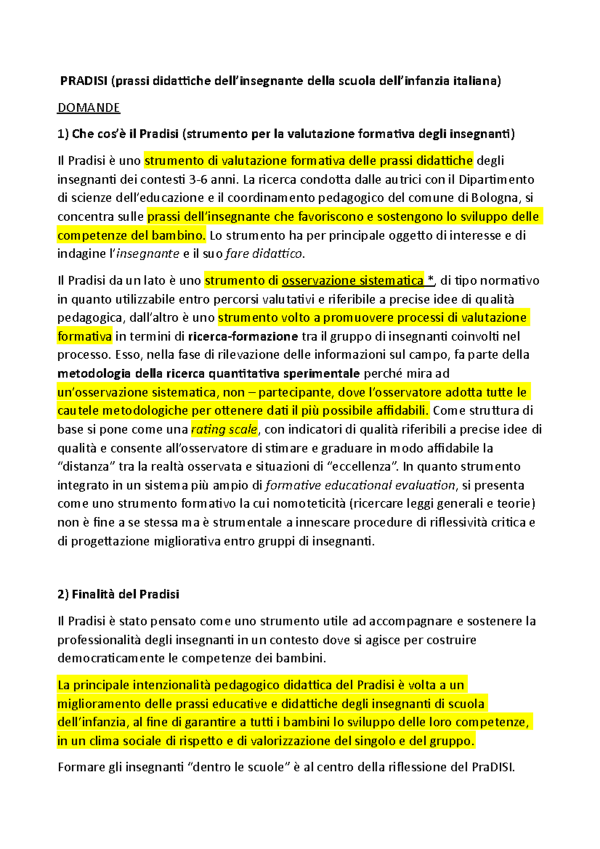 Domande Pradisi - concetti per la preparazione esame - PRADISI (prassi didattiche dell ...