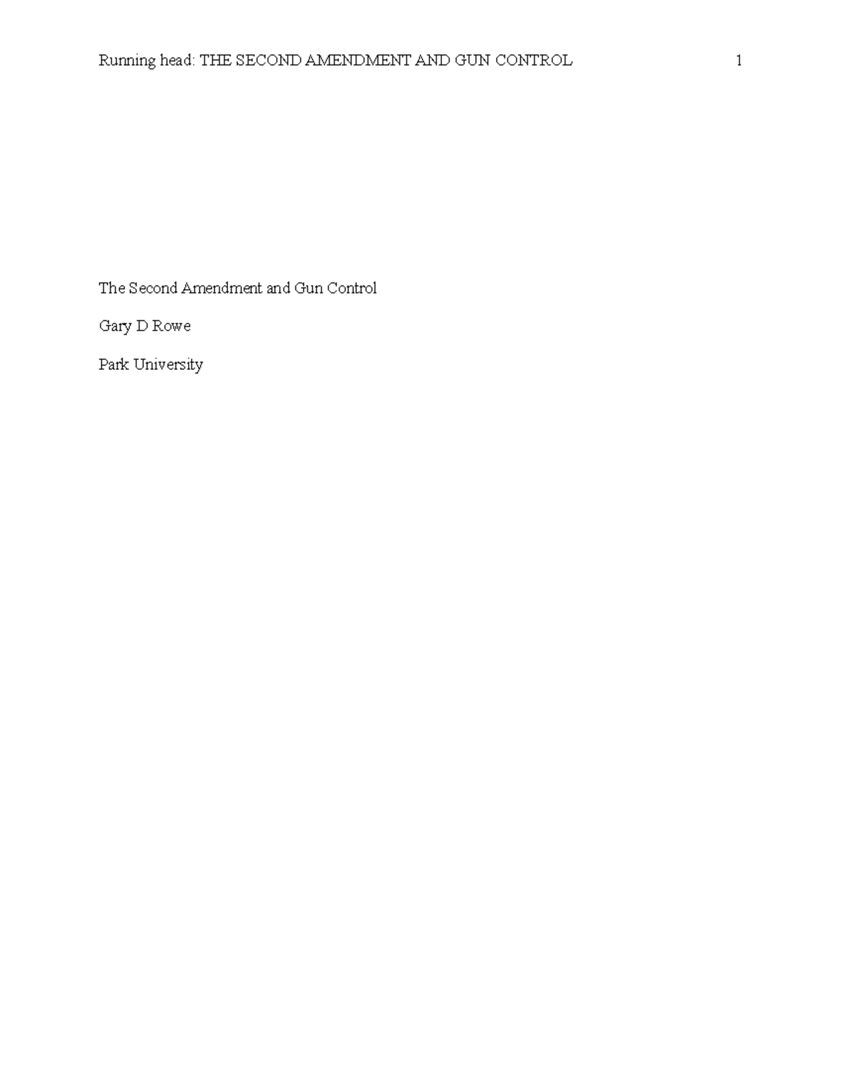 Constitutional law essay 2nd amendment argument - Running head: THE ...