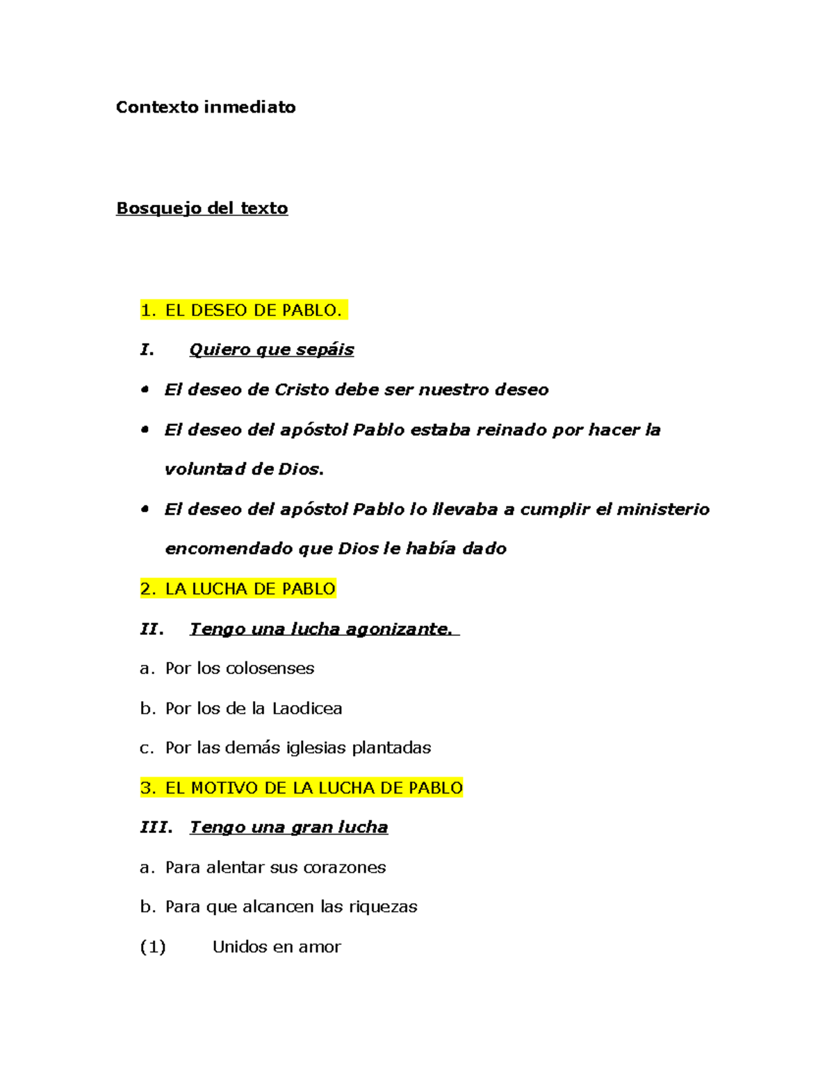 Colosenses 2 - PRUEBA - Contexto inmediato Bosquejo del texto 1. EL ...