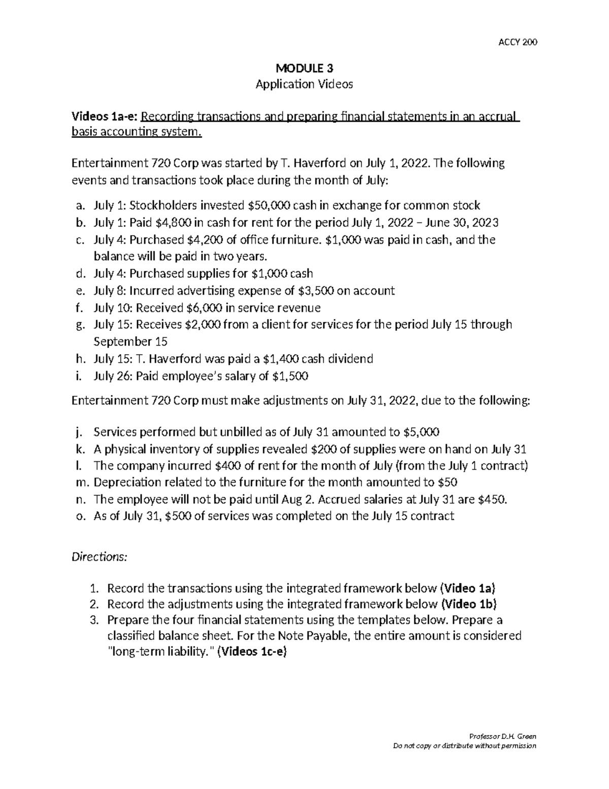 Module 3 Practice - MODULE 3 Application Videos Videos 1a-e: Recording transactions and ...
