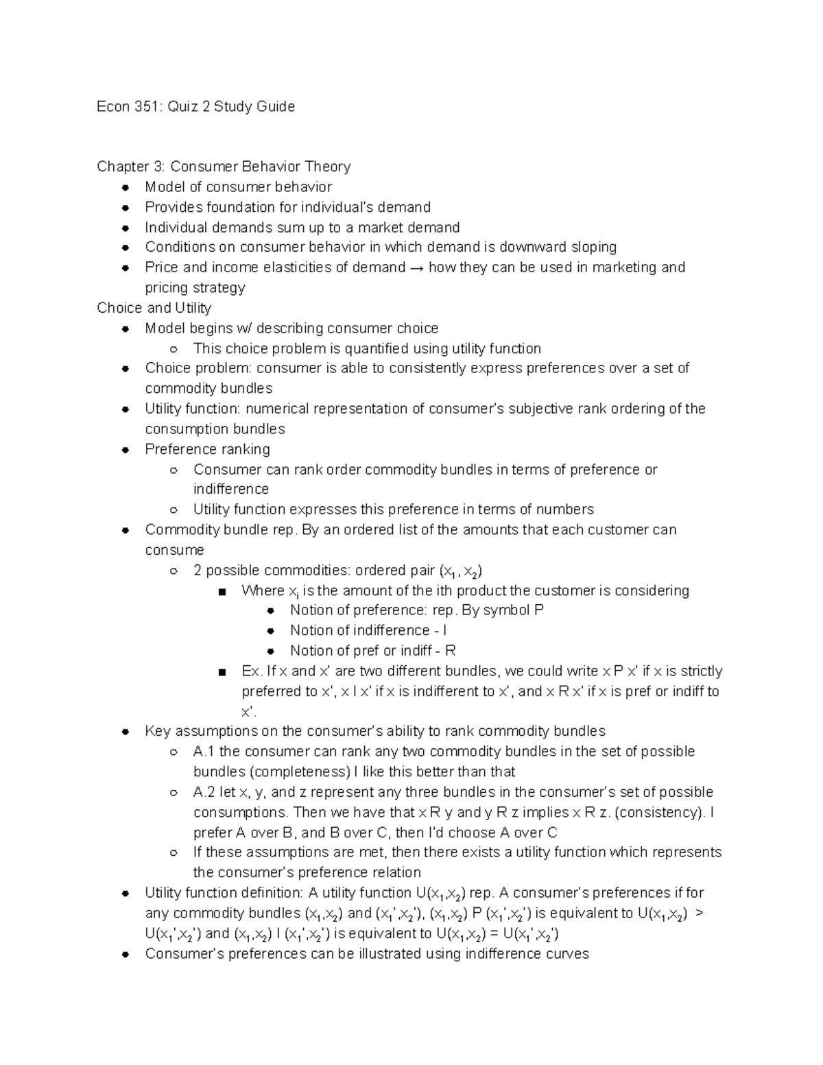 ECON 351 Quiz 2 Study Guide - Econ 351: Quiz 2 Study Guide Chapter 3: Consumer Behavior Theory ...