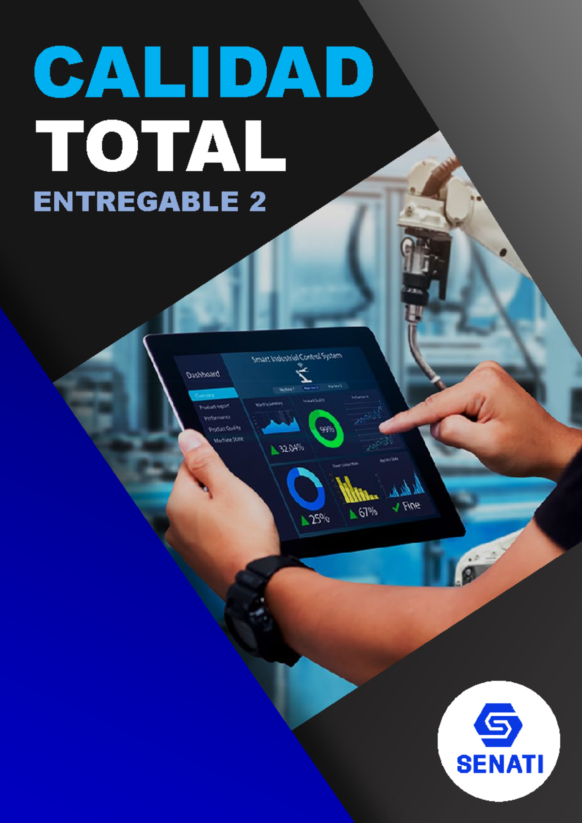 Calidad Total 2 - okokok - CALIDAD TOTAL ENTREGABLE 2 TRABAJO FINAL DEL CURSO ####### - Studocu