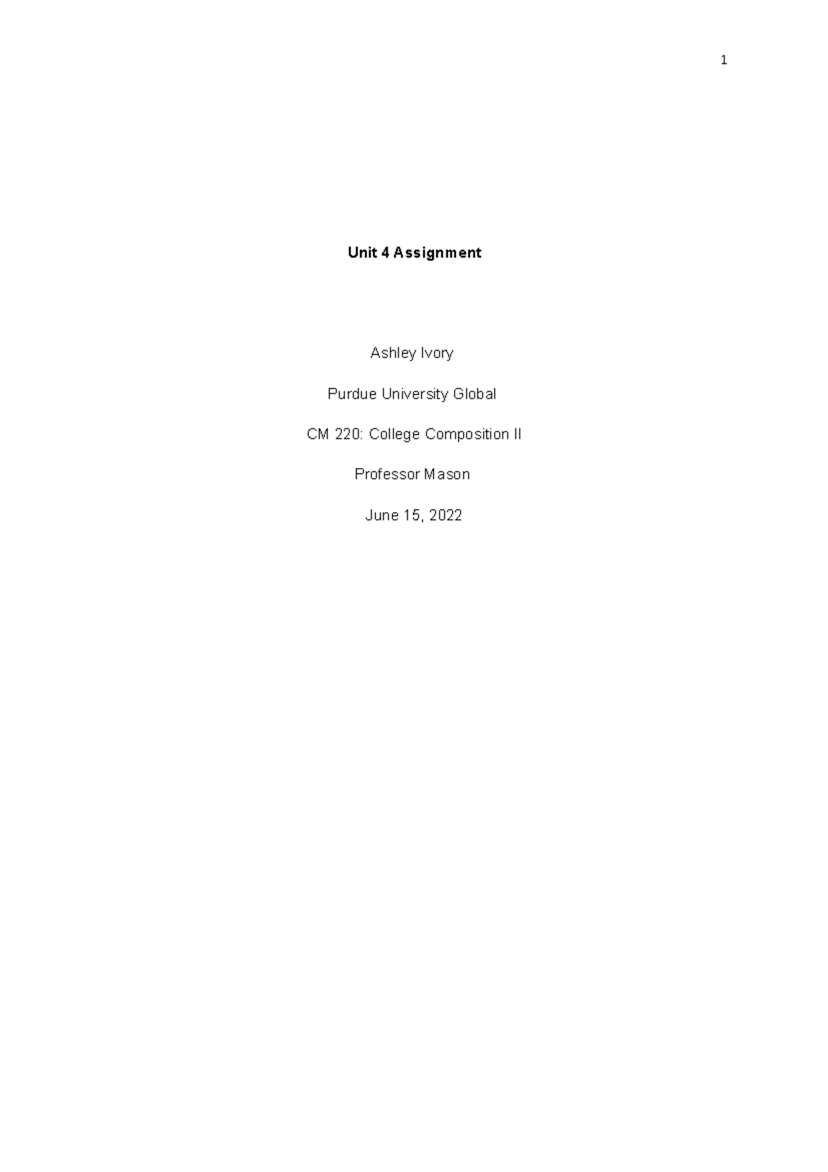Cm 220 Unit 4 Assignment Unit 4 Assignment Ashley Ivory Purdue University Global Cm 220 