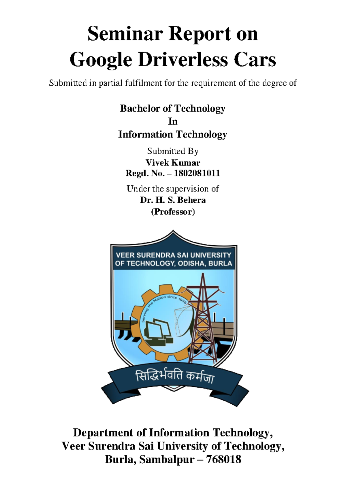 Driverless Cars and machine learning - Seminar Report on Google ...