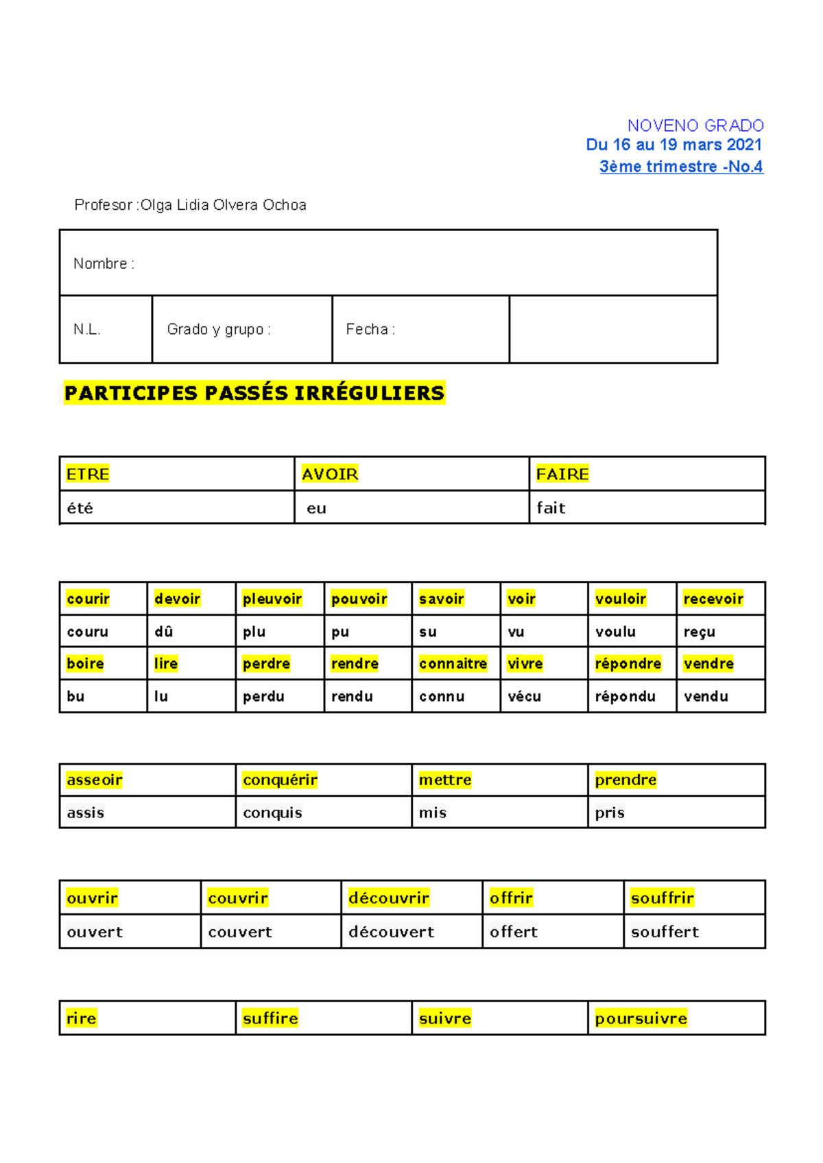 4-9º Passé Composé Verbes DU 3ème groupe (d e) - NOVENO GRADO Du 16 au ...