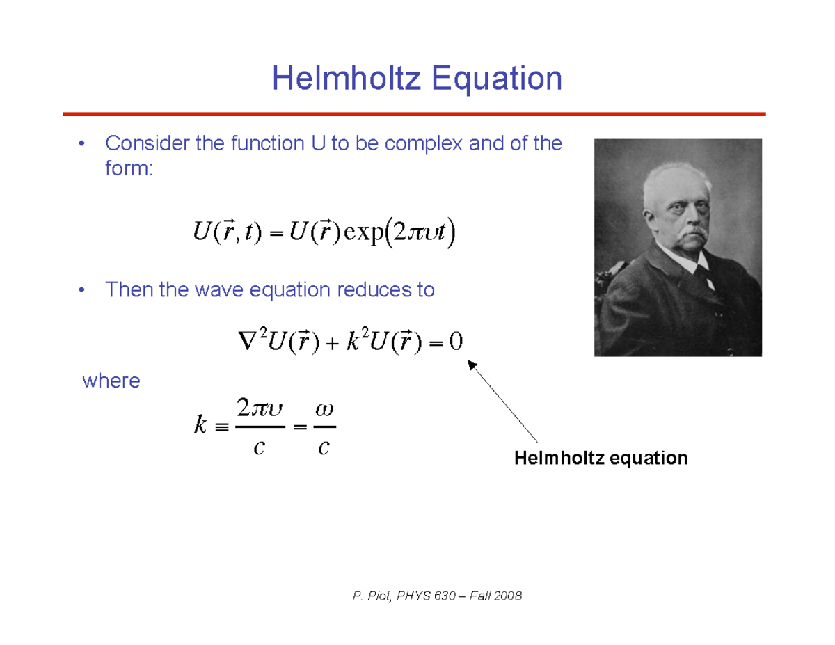 Lesson 2 - notes - Helmholtz Equation Consider the function U to be ...