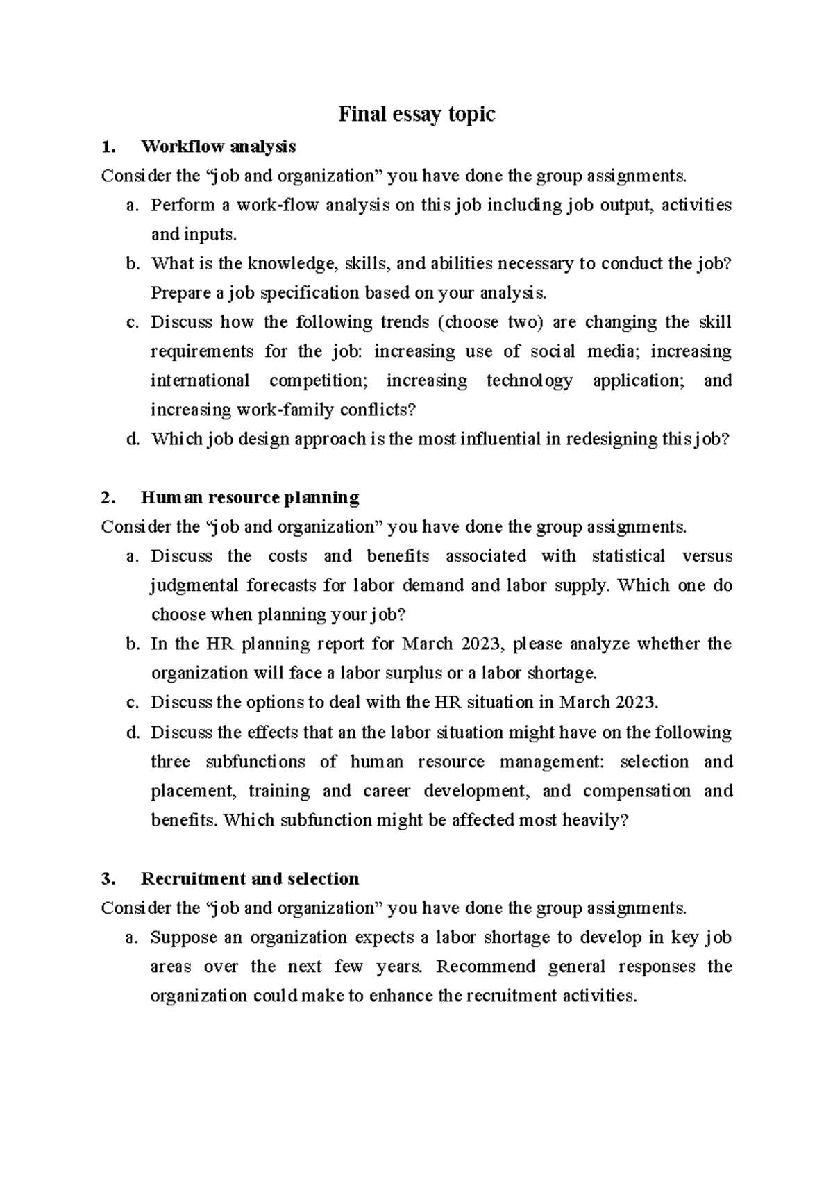 Final essay Topic - Final essay topic Workflow analysis Consider the ...