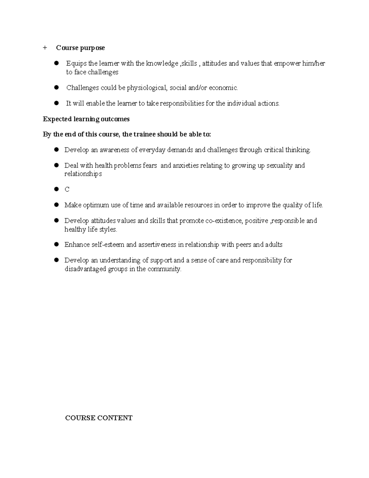 Life skills module complete - Course purpose Equips the learner with ...