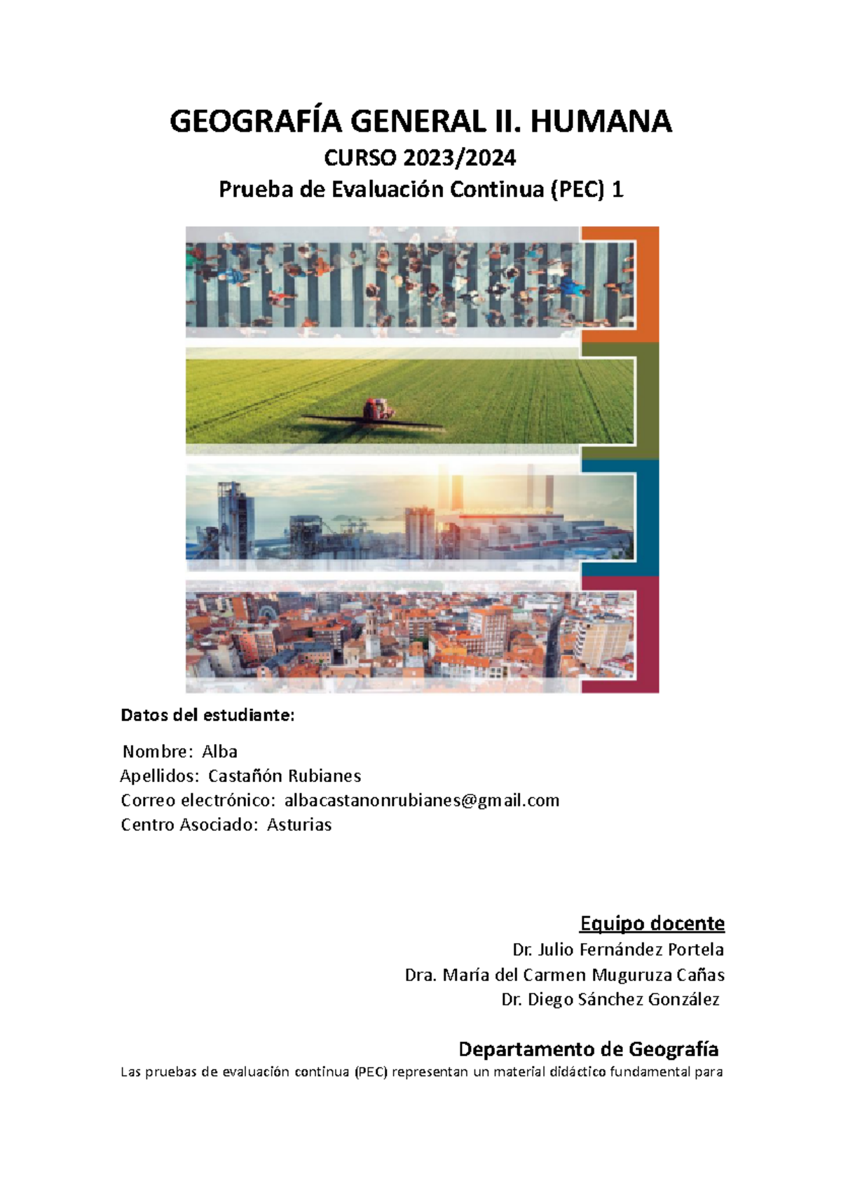 1. Práctica PEC I geo hecha - GEOGRAFÍA GENERAL II. HUMANA CURSO 2023 ...